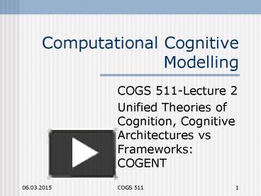 Computational Cognitive Modelling presentation | free to download