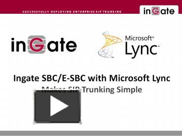 PPT – Ingate%20Systems%20AB%20-%20Presentation PowerPoint presentation ...