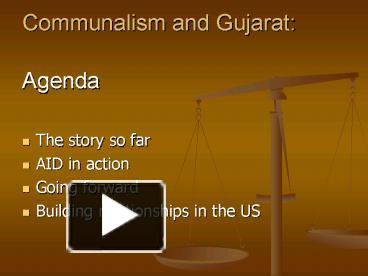 PPT – Communalism and Gujarat: PowerPoint presentation | free to view ...