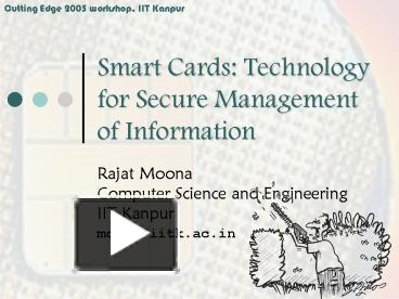 PPT – Smart Cards: Technology for Secure Management of Information ...