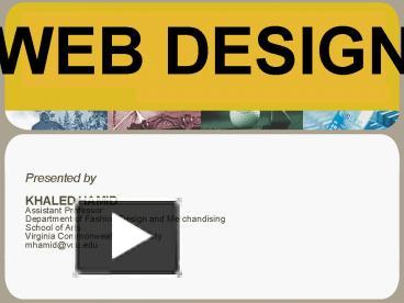 PPT – KHALED HAMID PowerPoint presentation | free to view - id: 5f0f0-ZDc1Z