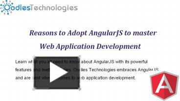 PPT – Reasons to Adopt AngularJS to master Web Application Development ...