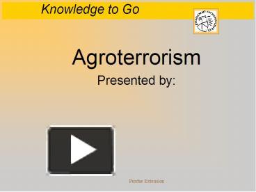 Agroterrorism presentation | free to view