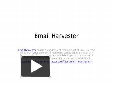 Email Harvester presentation | free to download