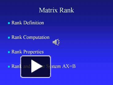 PPT – Matrix Rank 2 PowerPoint presentation | free to view - id: 5f4959 ...