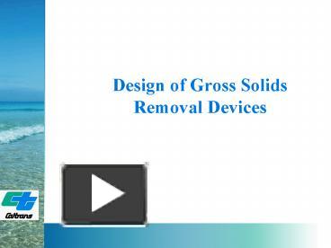 PPT – Design of Gross Solids Removal Devices PowerPoint presentation ...