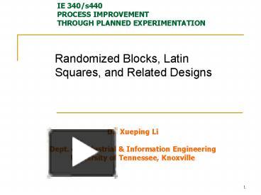 Randomized Blocks, Latin Squares, and Related Designs presentation ...