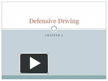 Defensive Driving presentation | free to view