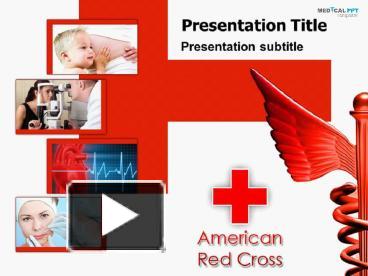 PPT – American Red Cross PowerPoint Template - www.medicalppttemplates ...