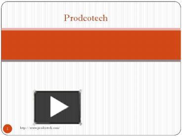 PPT – Prodco International Inc. - www.prodcotech.com PowerPoint ...
