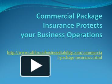Commercial Package Insurance Protects your Business Operations ...