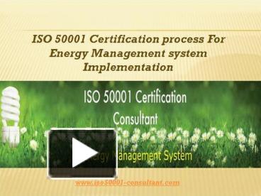 ISO 50001 Certification Process For Energy Management System ...