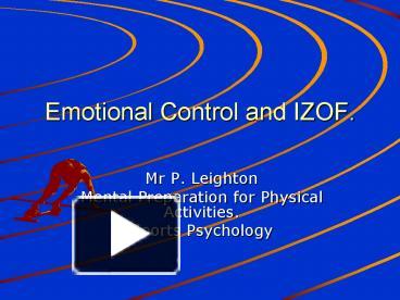 Emotional Control and IZOF. presentation | free to download