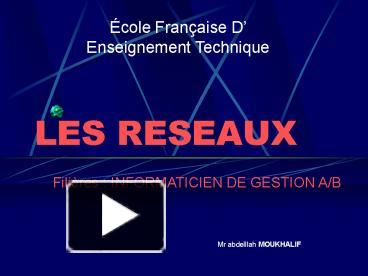 LES RESEAUX presentation | free to view