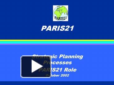 PPT – PARIS21 PowerPoint presentation | free to download - id: 5fe8ce-ZDUxY