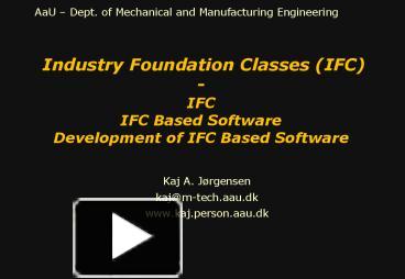Industry Foundation Classes (IFC) - IFC IFC Based Software Development ...