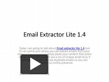 Email Extractor Lite 1.4 presentation | free to download