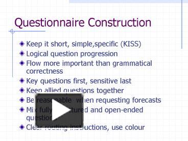 PPT – Questionnaire Construction PowerPoint presentation | free to view ...