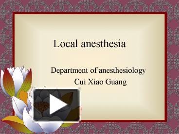 Local anesthesia presentation | free to view