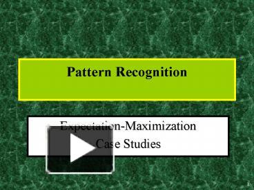 PPT – Pattern Recognition PowerPoint presentation | free to view - id ...