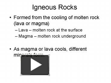 PPT – Igneous Rocks PowerPoint presentation | free to view - id: 60366 ...