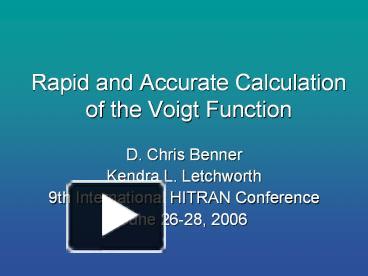 Rapid and Accurate Calculation of the Voigt Function presentation ...