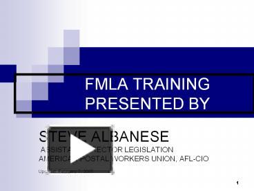 FMLA TRAINING PRESENTED BY presentation | free to download