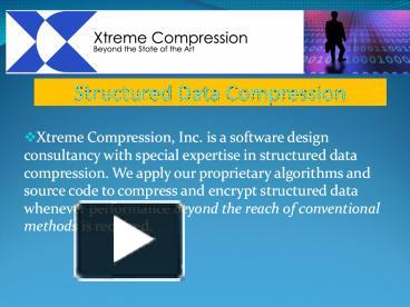 PPT – Structured Data Compression PowerPoint presentation | free to ...
