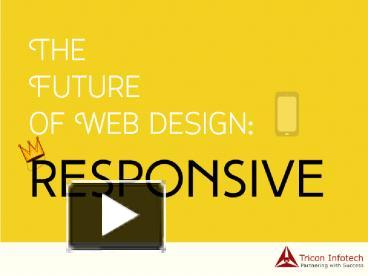PPT – Responsive Web Design PowerPoint presentation | free to download ...