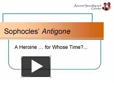 PPT – Sophocles Antigone PowerPoint presentation | free to view - id ...