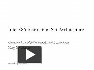Intel x86 Instruction Set Architecture presentation | free to view