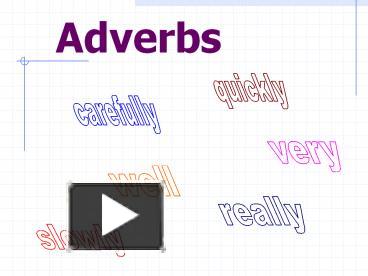 Adverbs presentation | free to download