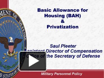 Basic Allowance for Housing (BAH) presentation | free to view