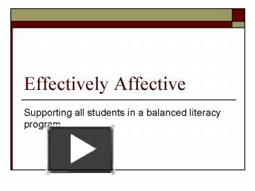 PPT – Effectively Affective PowerPoint presentation | free to view - id ...