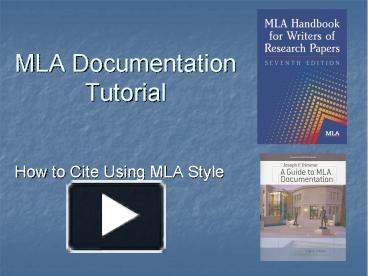 PPT – MLA Documentation Tutorial PowerPoint presentation | free to ...