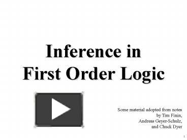 PPT – Inference in First Order Logic PowerPoint presentation | free to ...