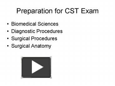 PPT – Preparation for CST Exam PowerPoint presentation | free to ...