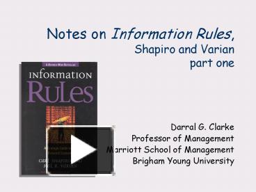 PPT – Notes on Information Rules, Shapiro and Varian part one ...