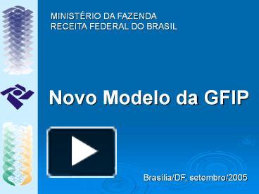 PPT – Novo Modelo da GFIP PowerPoint presentation | free to download ...