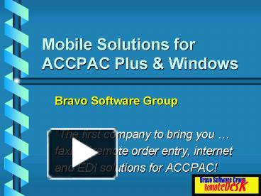 PPT – Mobile Solutions for ACCPAC Plus PowerPoint presentation | free ...