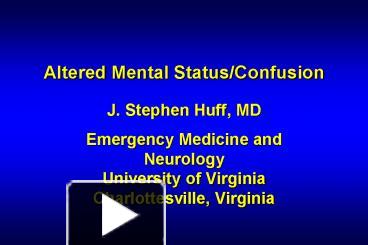 PPT – Altered Mental Status/Confusion PowerPoint presentation | free to ...