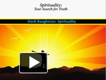 Hank Baughman - Spirituality presentation | free to download