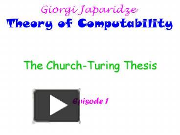PPT – The Church-Turing Thesis PowerPoint presentation | free to ...