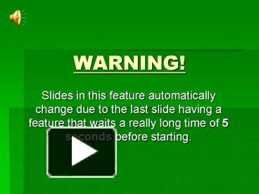 PPT – WARNING! PowerPoint presentation | free to view - id: 61362a-NzgwY