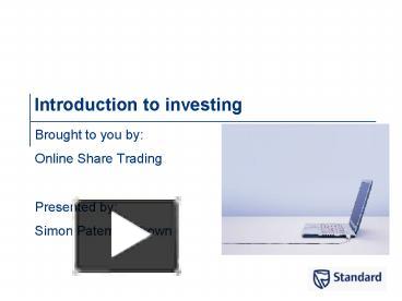 PPT – Introduction to investing PowerPoint presentation | free to view ...