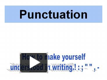 PPT – Punctuation PowerPoint presentation | free to download - id ...