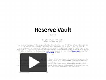PPT – Reserve Vault PowerPoint presentation | free to download - id ...