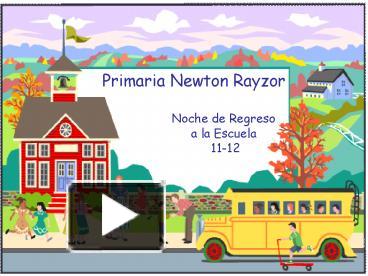 PPT – Primaria Newton Rayzor PowerPoint presentation | free to download ...