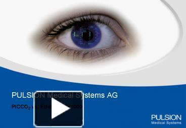 PULSION Medical Systems AG presentation | free to view