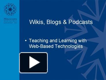 Wikis, Blogs presentation | free to view